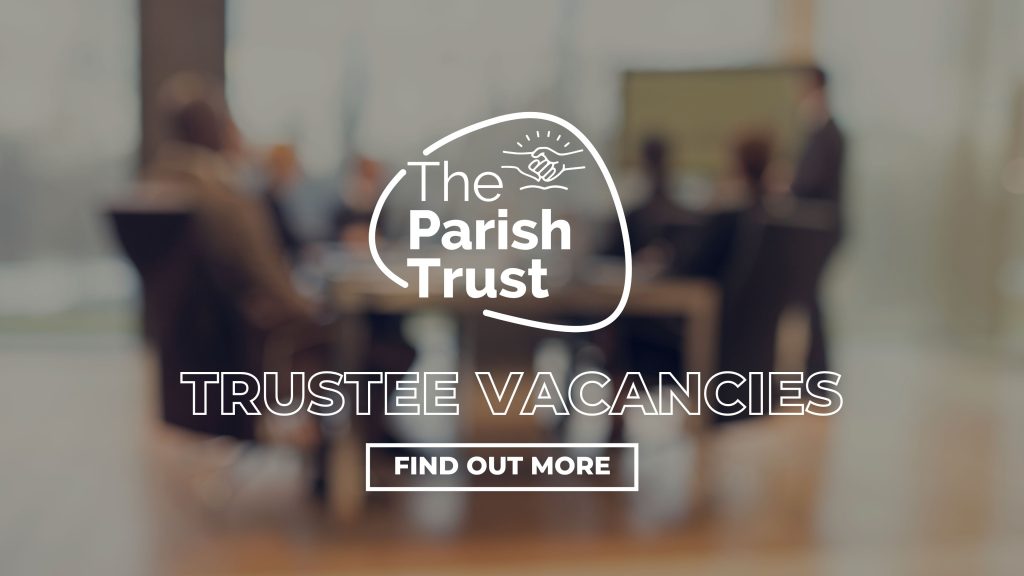 Join The Parish Trust: Embark on a Journey of Impact and Growth as a ...